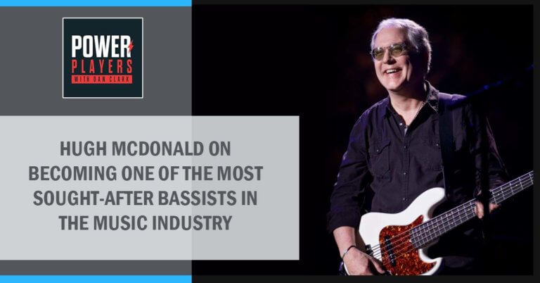 Hugh McDonald On Becoming One Of The Most Sought-After Bassists In The ...